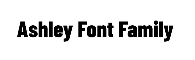 Ashley Font Family - Dafont Style