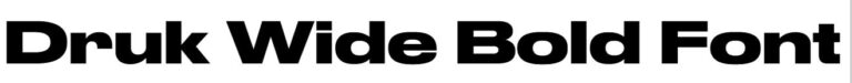 Druk Wide Bold Font - DafontStyle