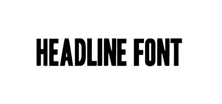 Headline Font - Dafont Style
