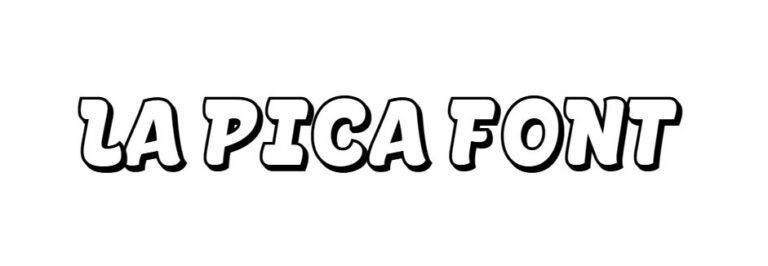 La Pica Font - Dafont Style