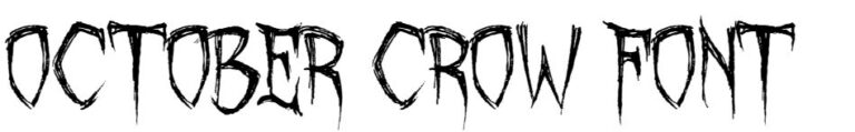 October Crow Font - Dafont Style