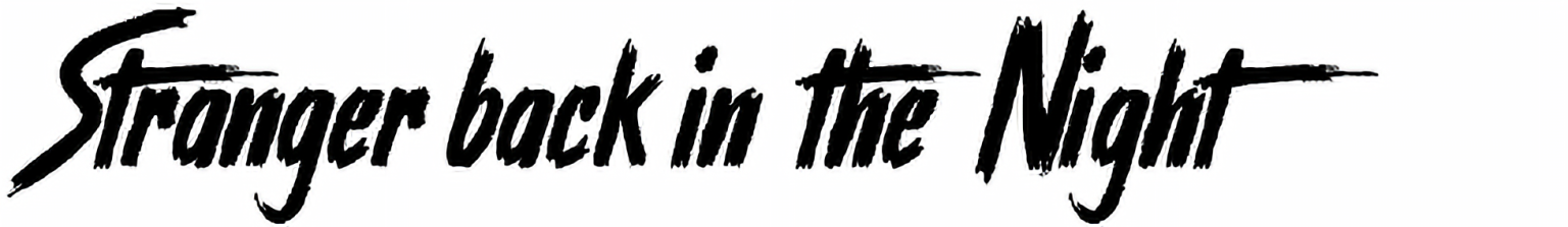 Stranger Back in the Night Font - DafontStyle