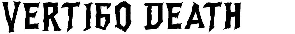 Vertigo Death Font - Dafont Style