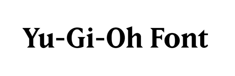 Yu-Gi-Oh Font | yugioh - Dafont Style