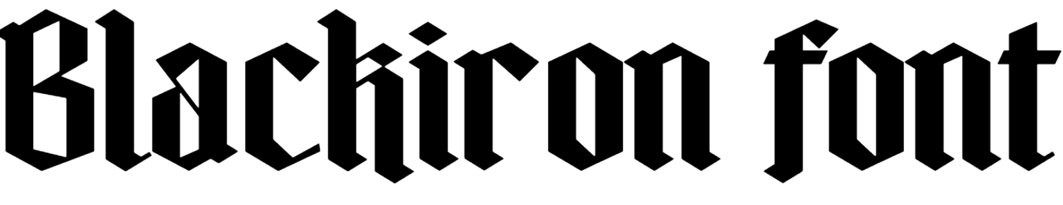 Blackiron Font - Dafont Style