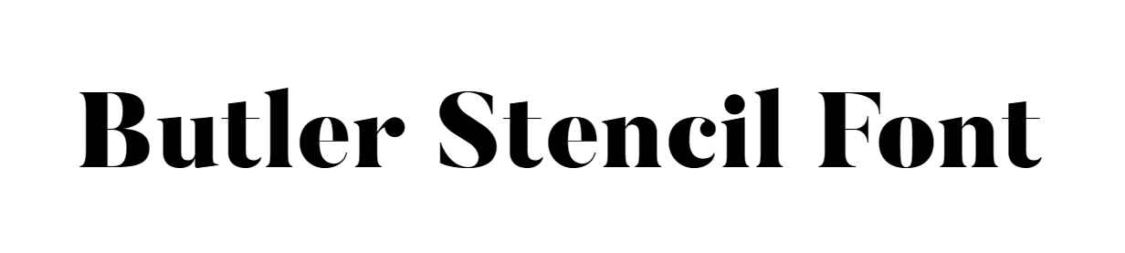 Butler Stencil Font - Dafont Style