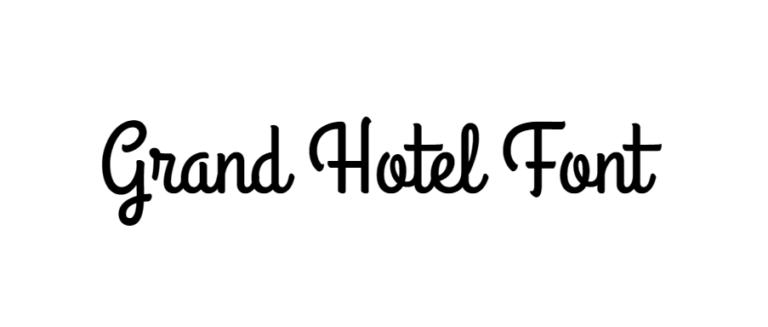 Grand Hotel Font - DafontStyle