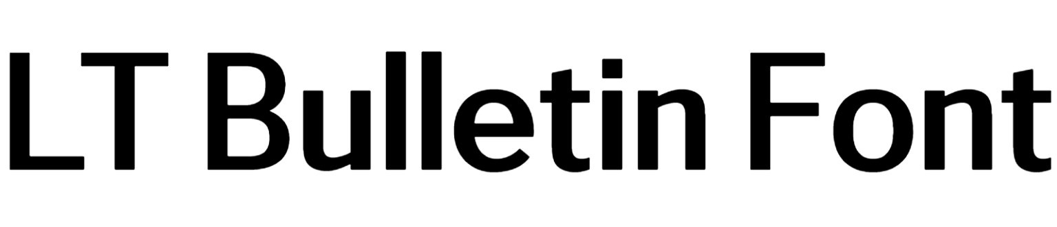 LT Bulletin Font - Dafont Style