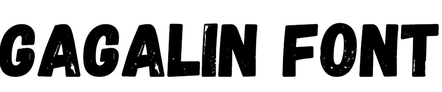 Gagalin Font - Dafont Style