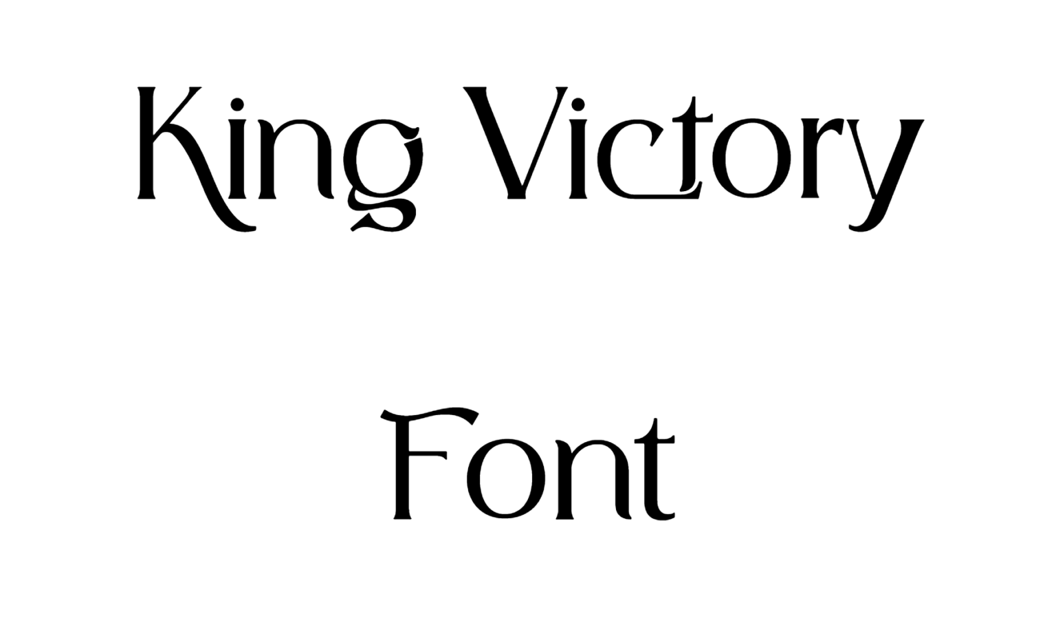 King Victory Font - Dafont Style