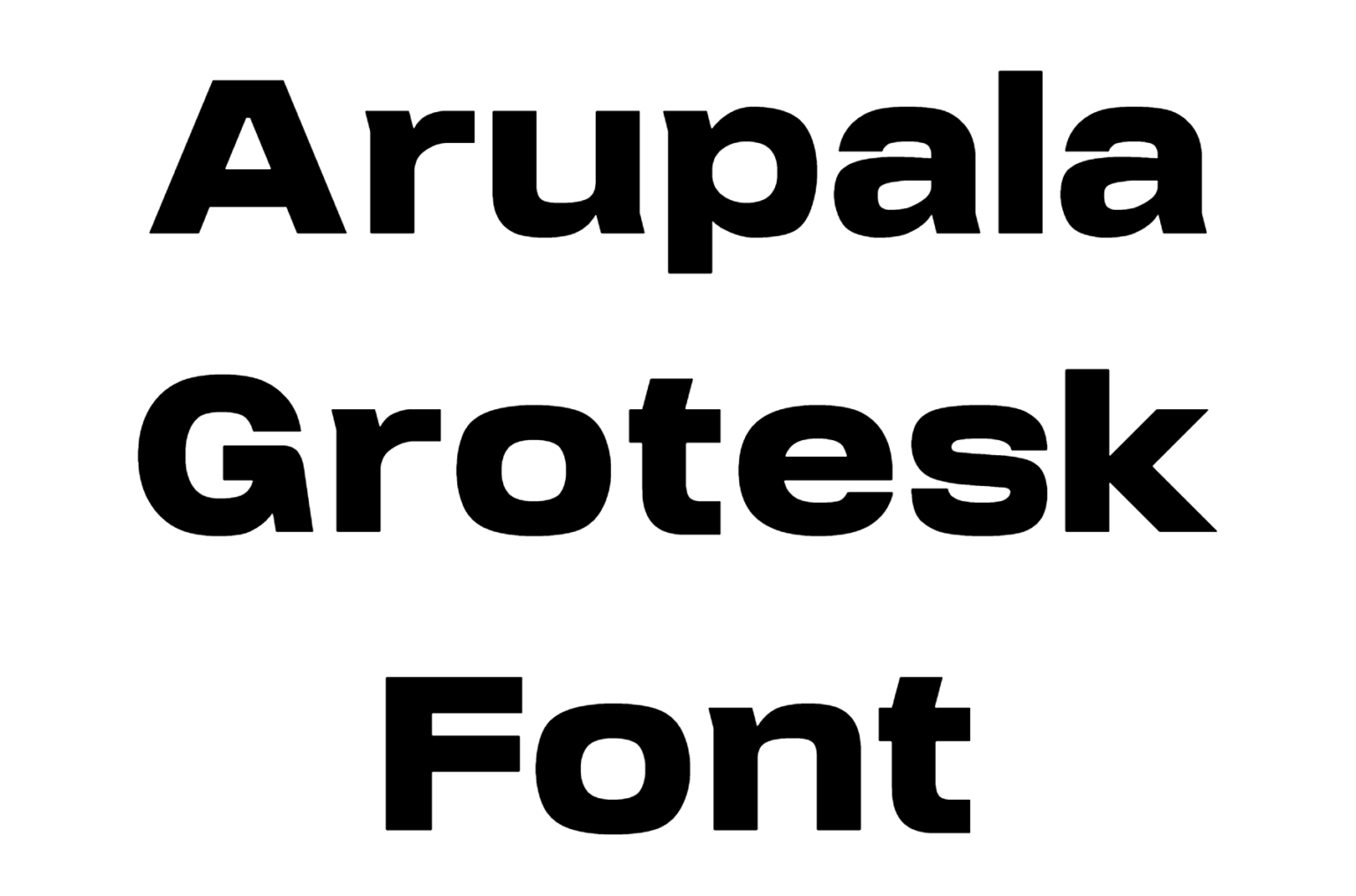 Arupala Grotesk Font - DafontStyle