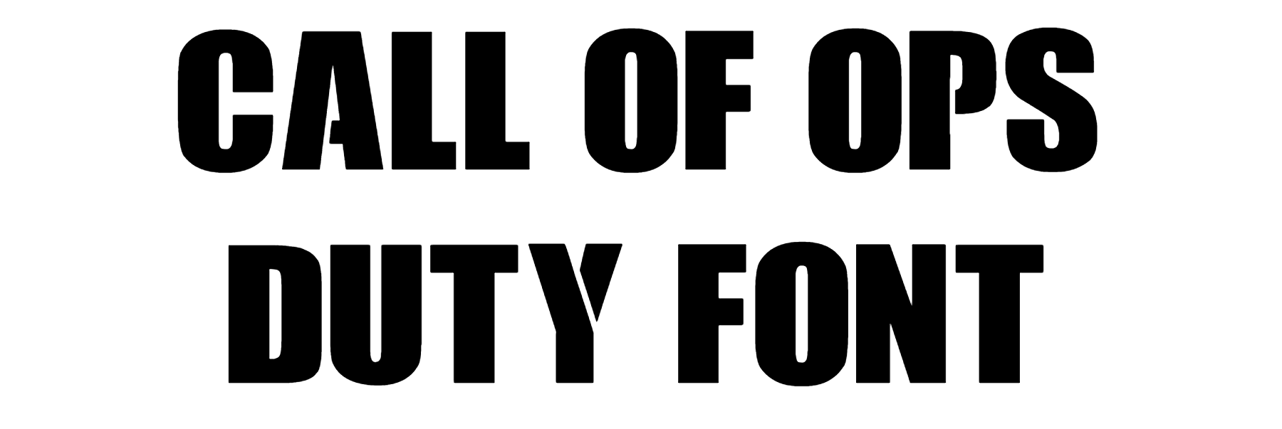 Call of Ops Duty Font - Dafont Style