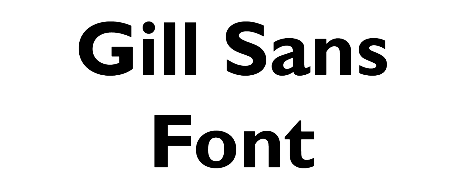 Gill Sans Font - Dafont Style