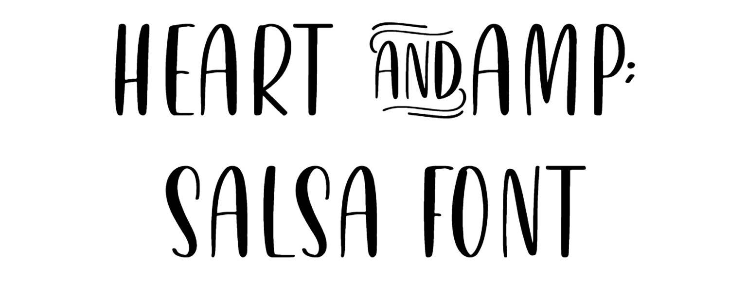 Heart & salsa Font - Dafont Style