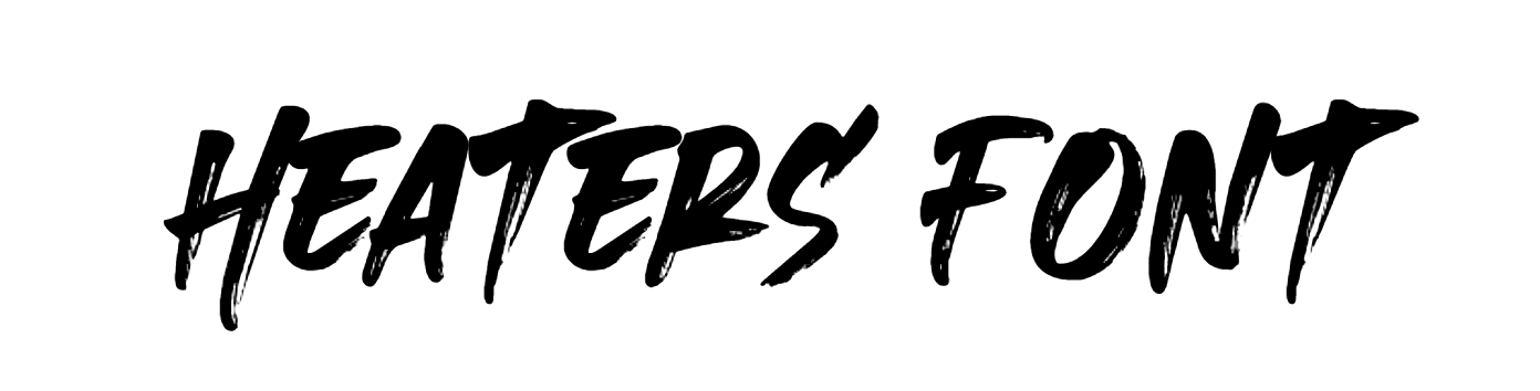 Heaters Font - Dafont Style