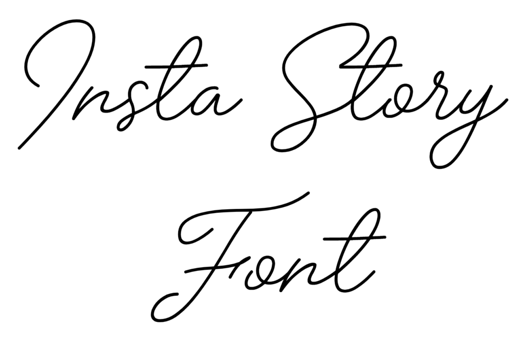 Insta Story Font - Dafont Style