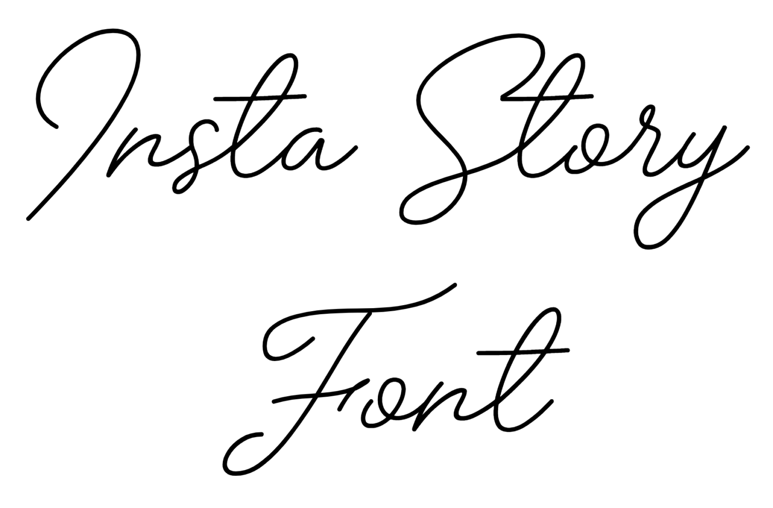 Insta Story Font - Dafont Style