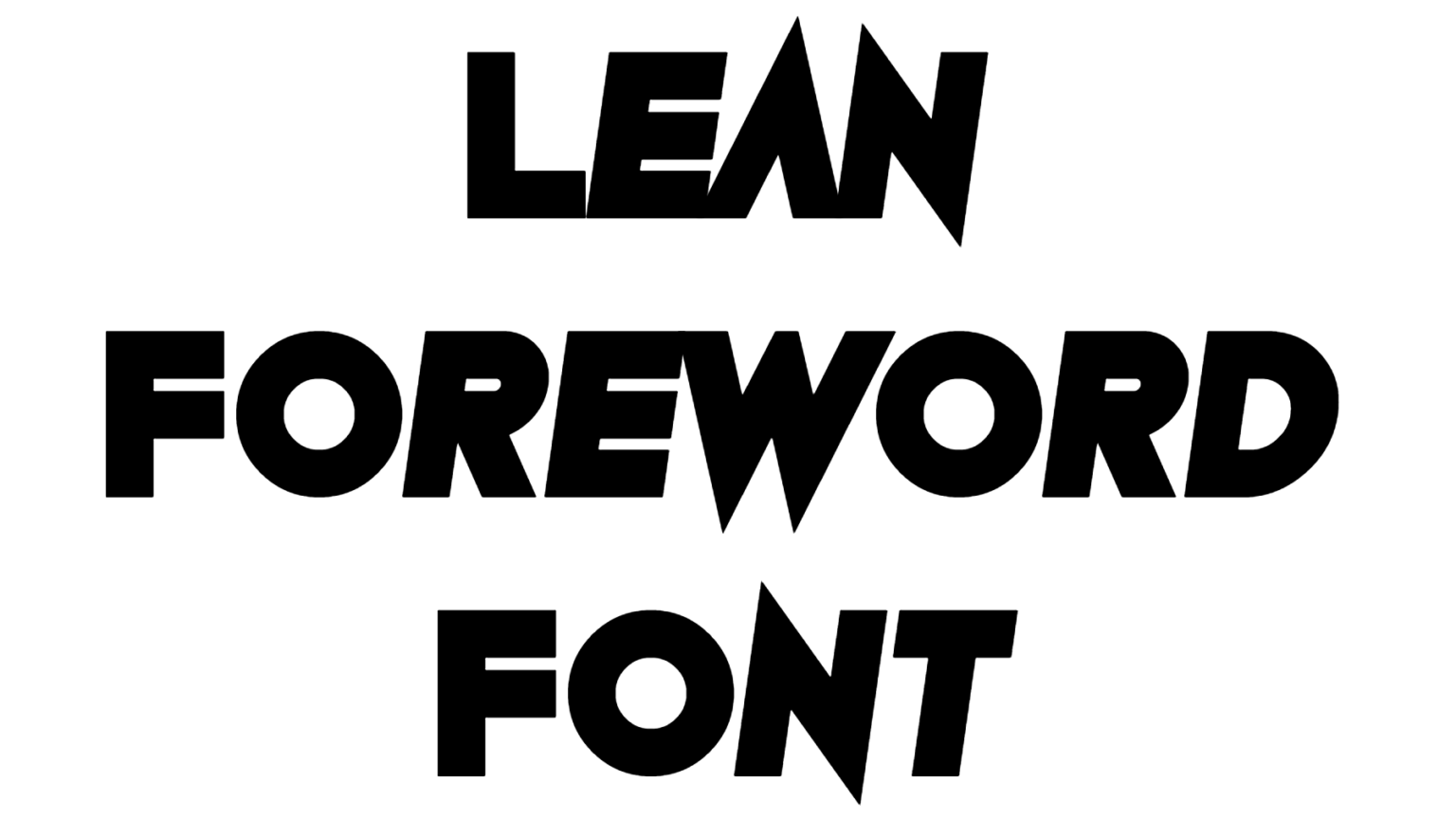 Lean Foreword Font - Dafont Style