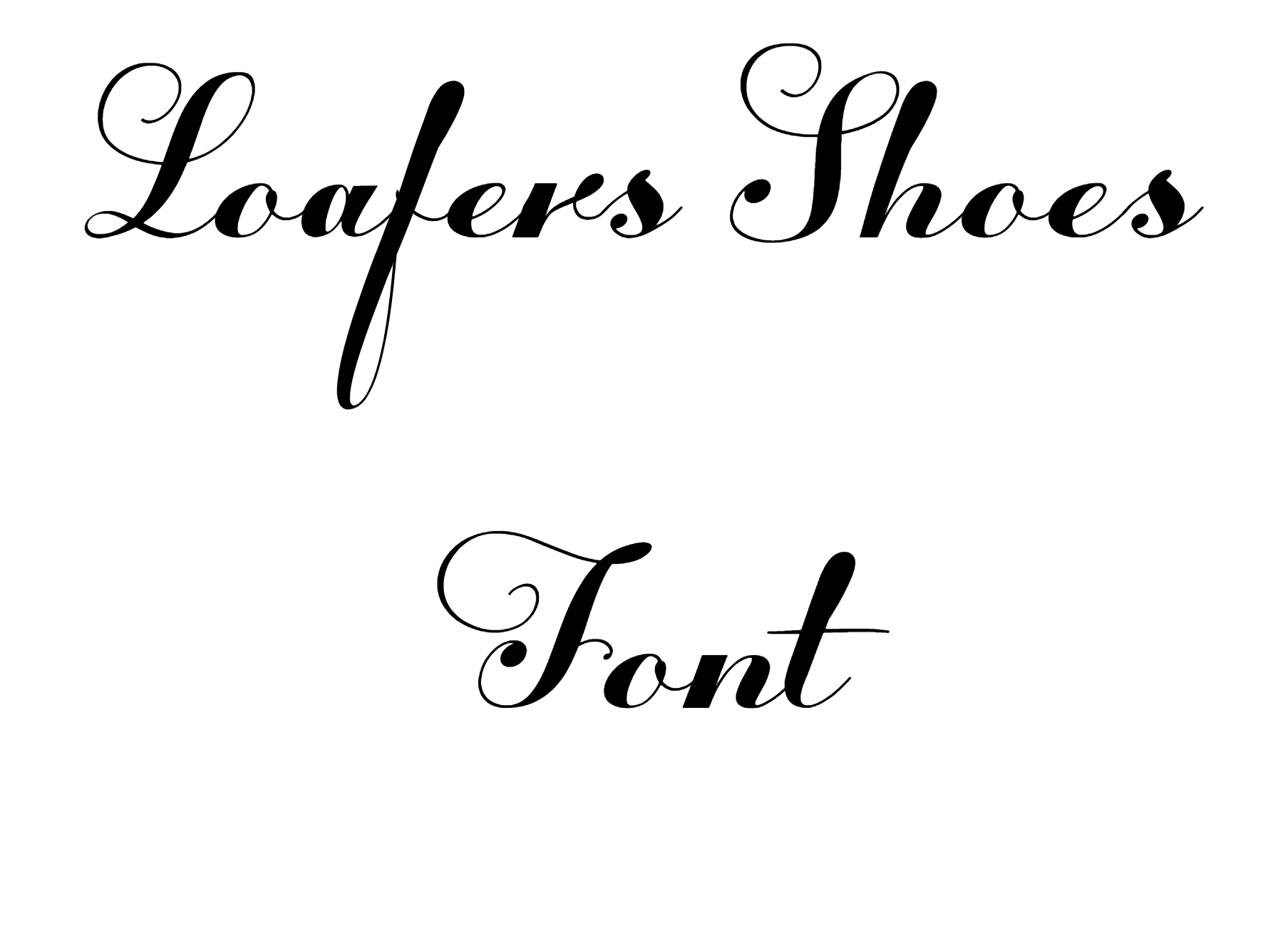 Loafers Shoes Font - Dafont Style