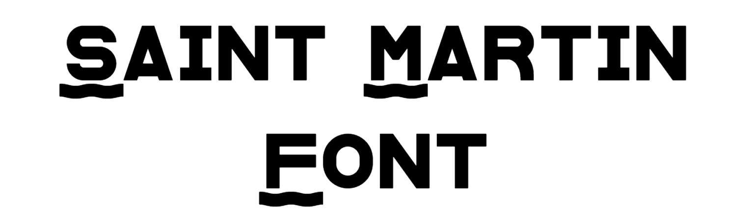 Saint Martin Font - Dafont Style