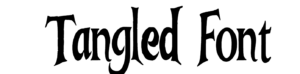 Tangled Font - Dafont Style