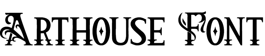 Arthouse Font - Dafont Style