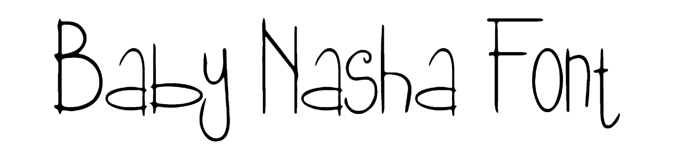 Baby Nasha Font - Dafont Style