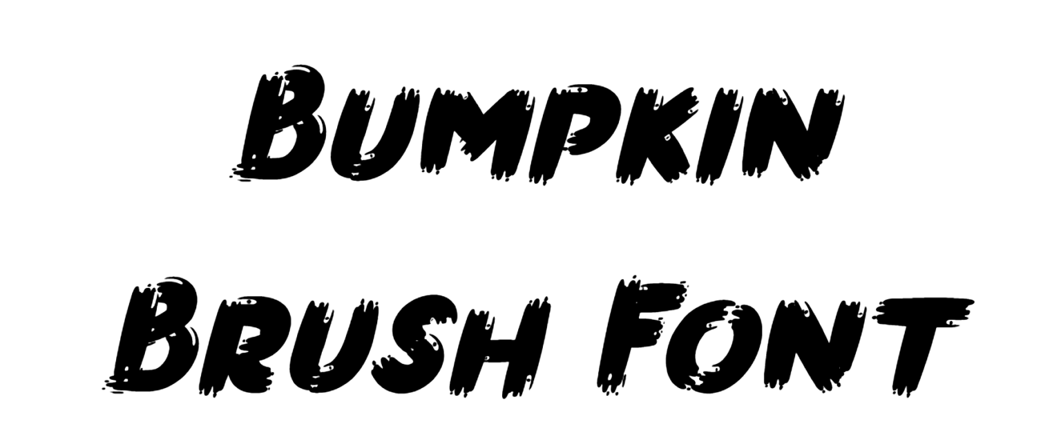 Bumpkin Brush Font - Dafont Style