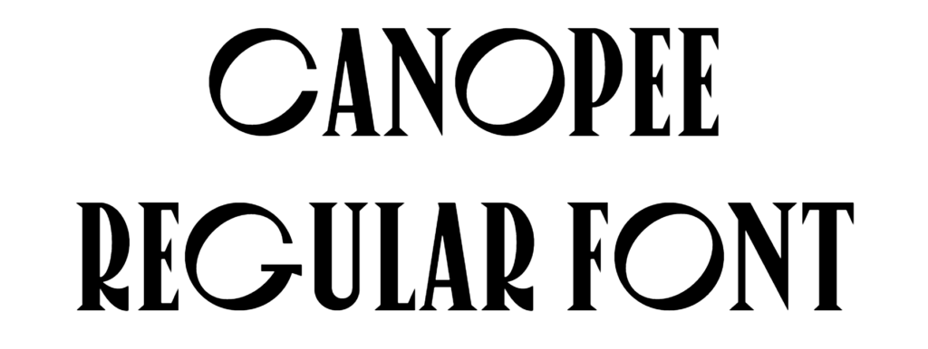 Canopee Regular Font - DafontStyle