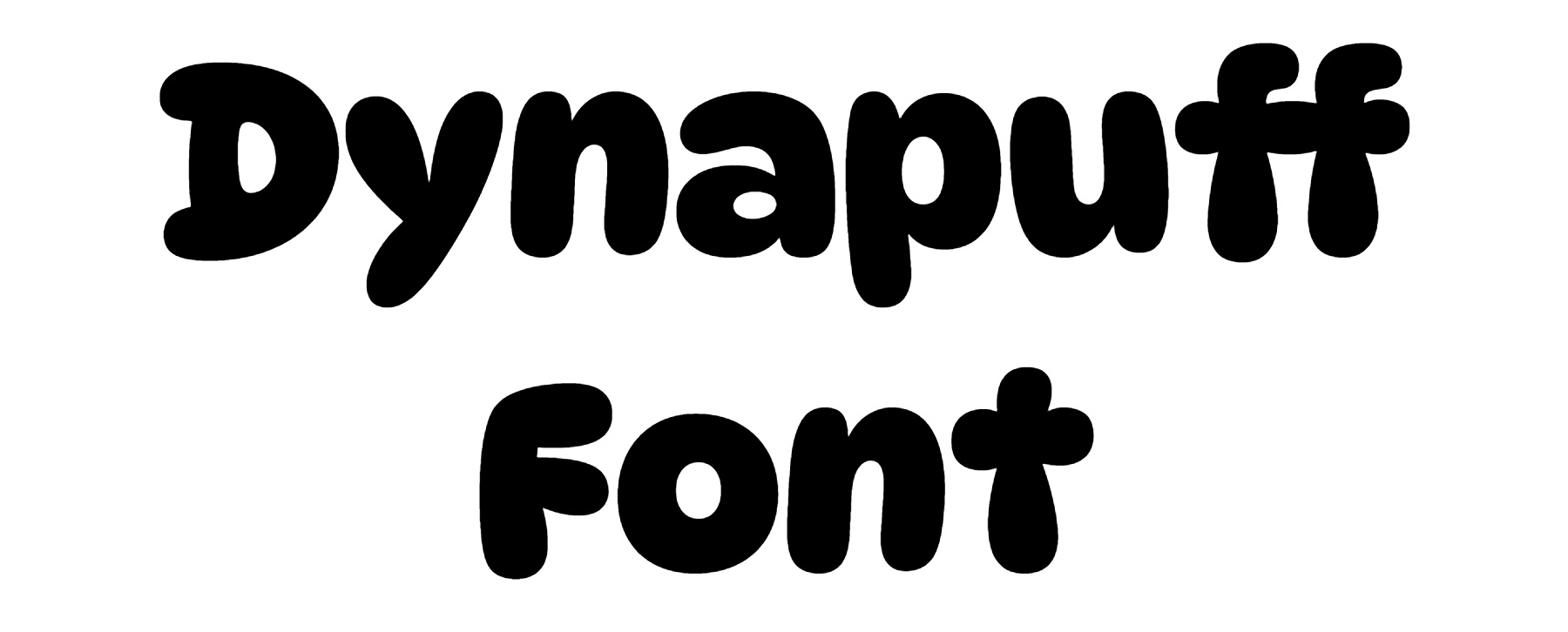 Dynapuff Font - Dafont Style