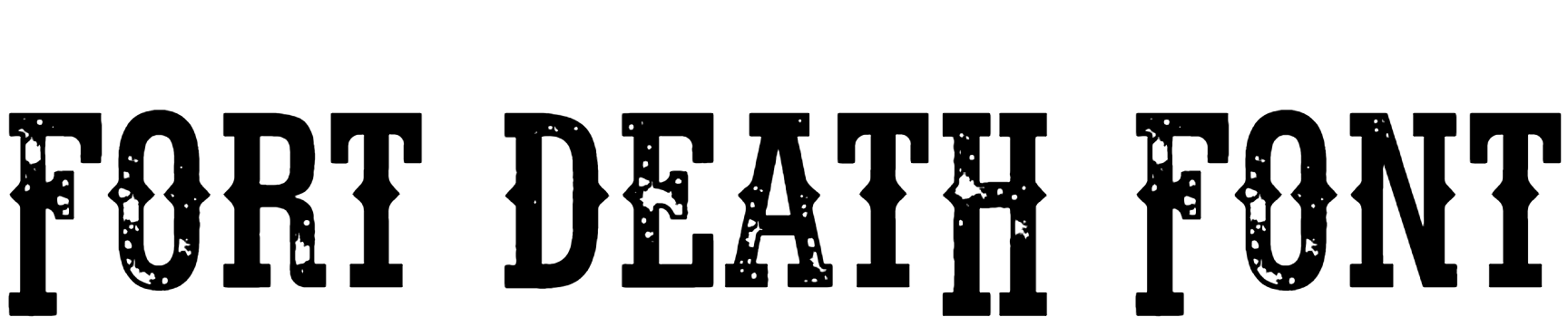 Fort Death Font - Dafont Style