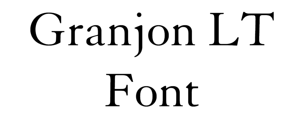 Granjon LT Font - Dafont Style