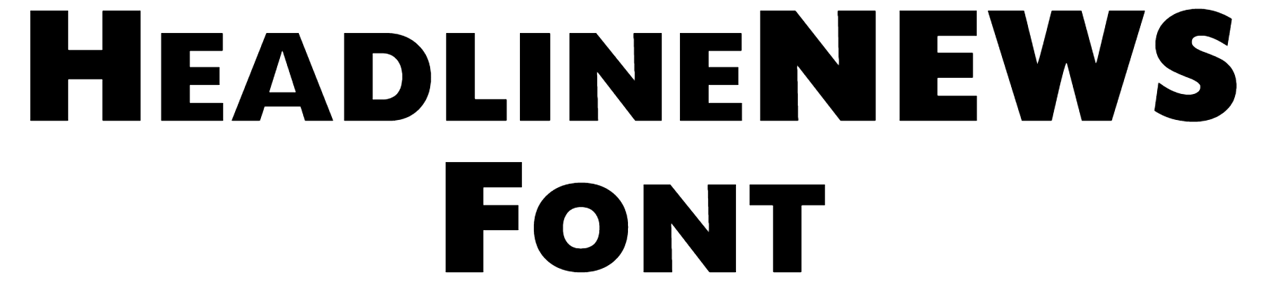 HeadlineNEWS Font - DafontStyle