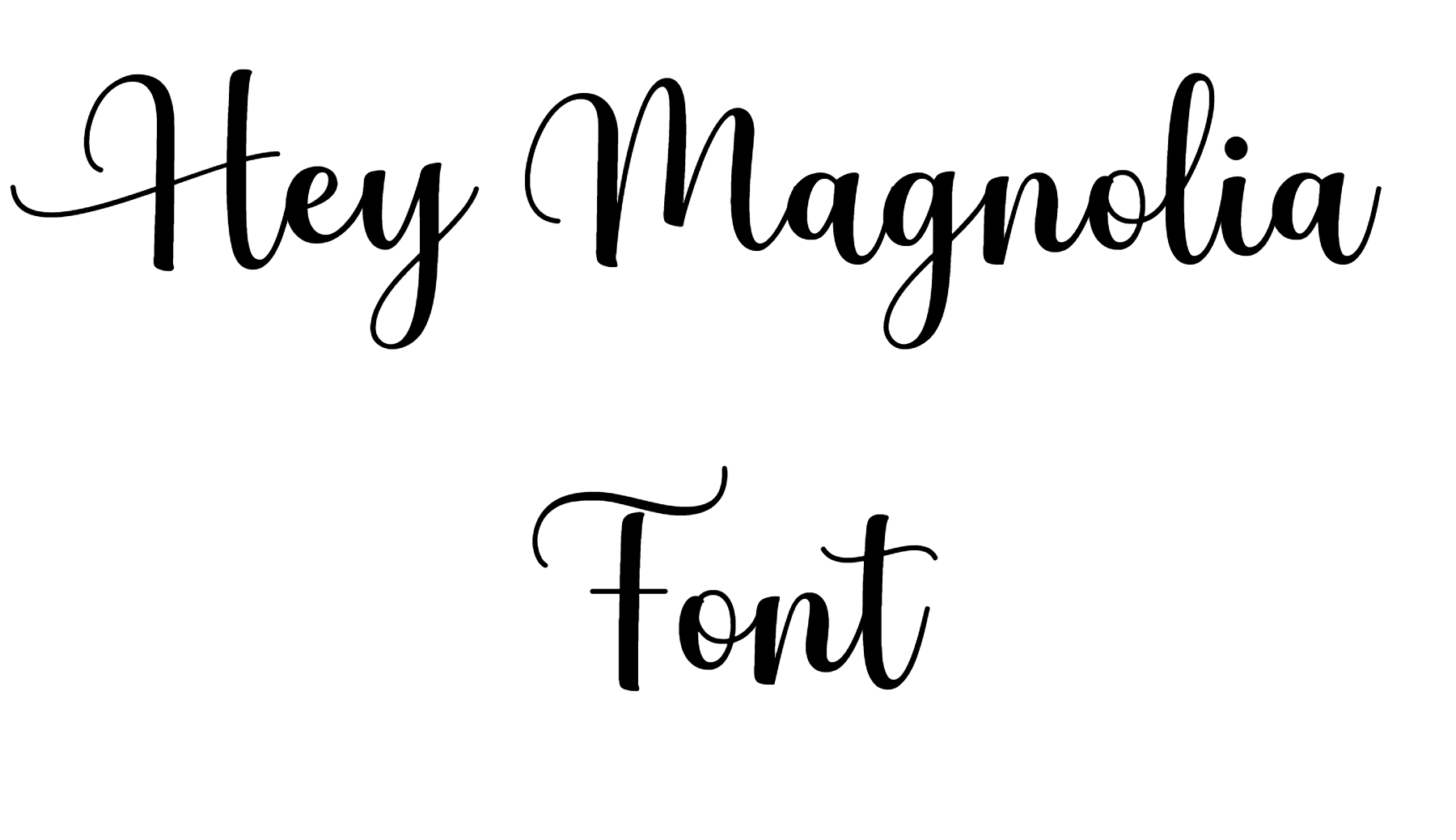 Hey Magnolia Font - Dafont Style