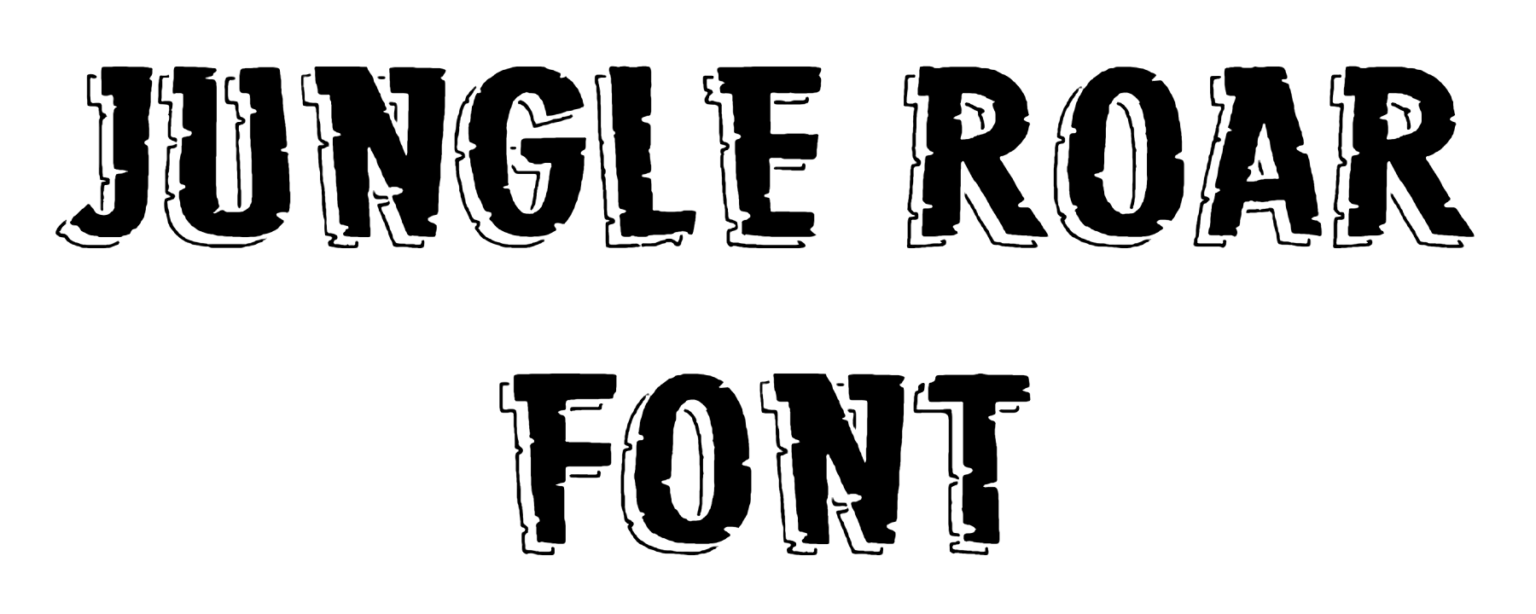 Jungle Roar Font - Dafont Style