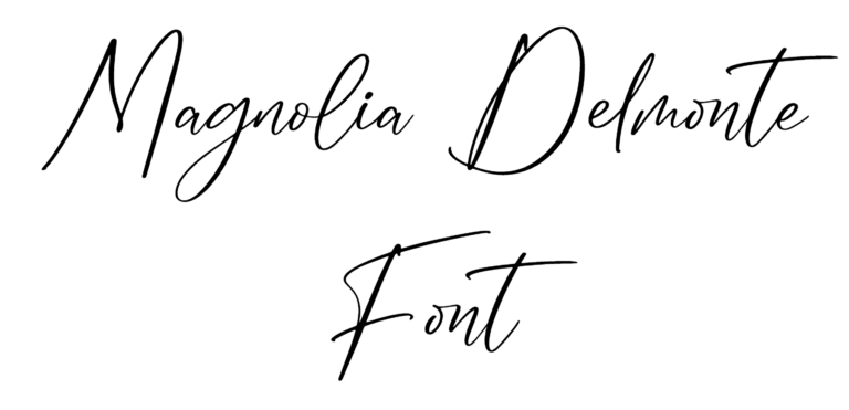 Magnolia Delmonte Font - DafontStyle