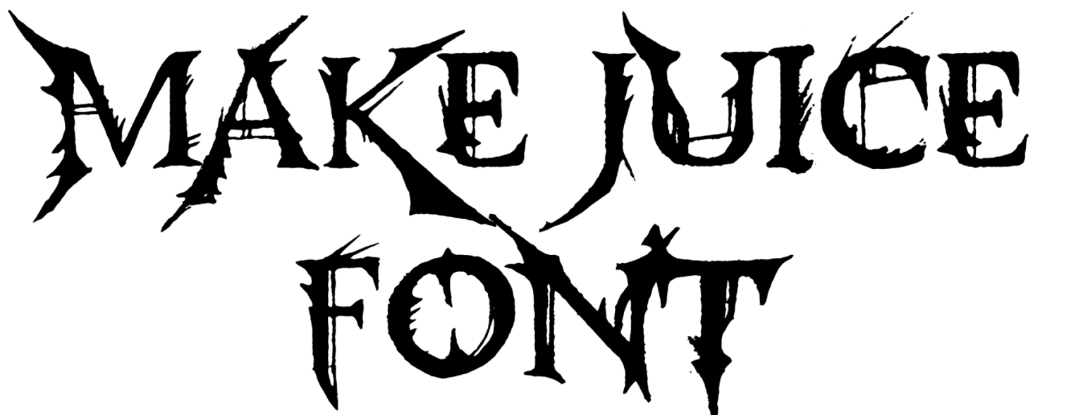 Make Juice Font - DafontStyle