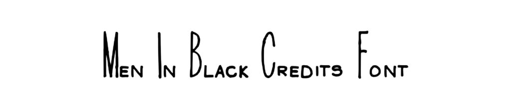 Men In Black Credits Font - DafontStyle