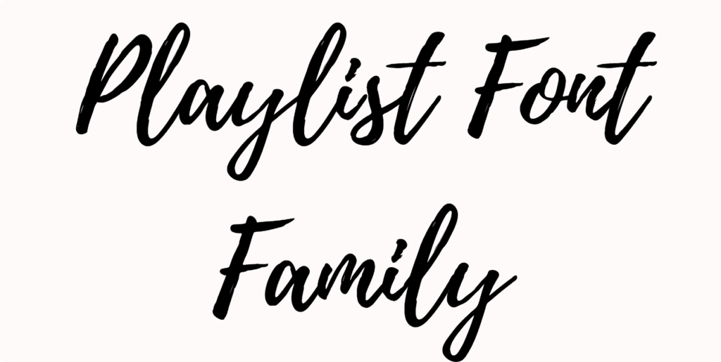 Playlist Font - DafontStyle