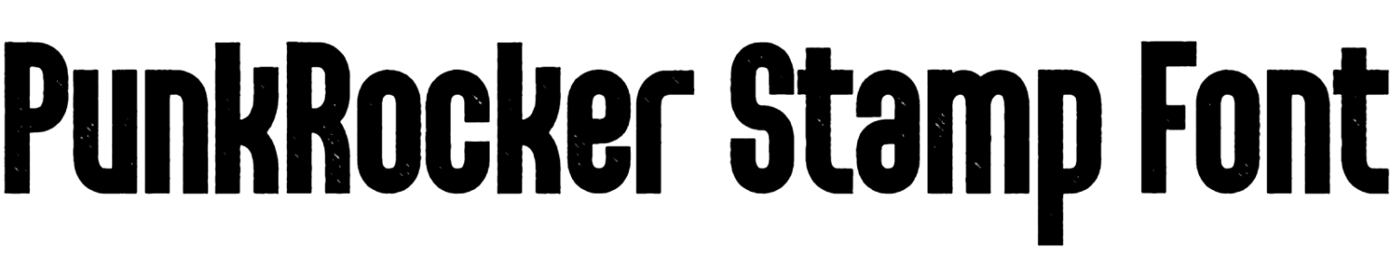 PunkRocker Stamp Font - Dafont Style