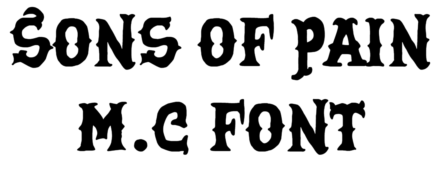 Sons of Pain M.C Font - Dafont Style