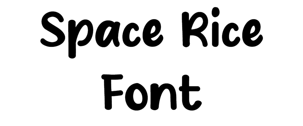 Space Rice Font - Dafont Style