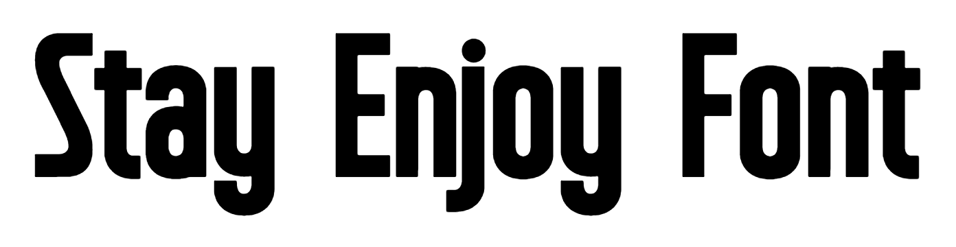 Stay Enjoy Font - Dafont Style