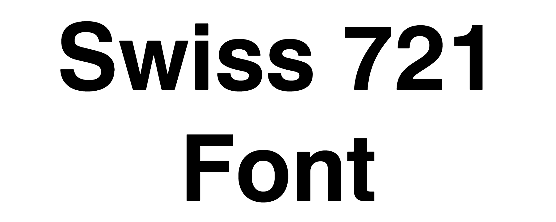 Swiss 721 Font - Dafont Style