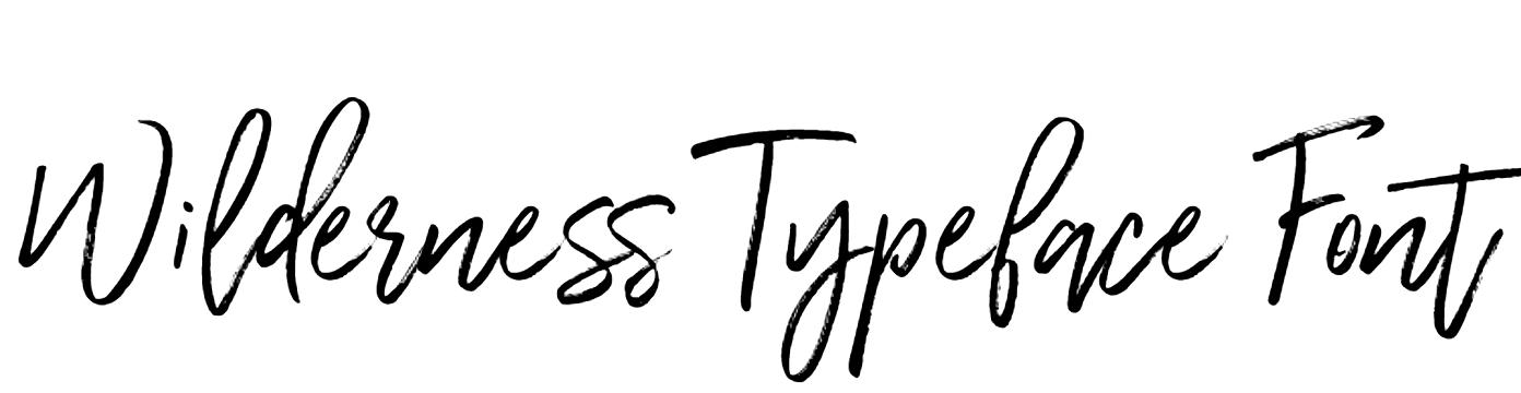 Wilderness Typeface Font - Dafont Style