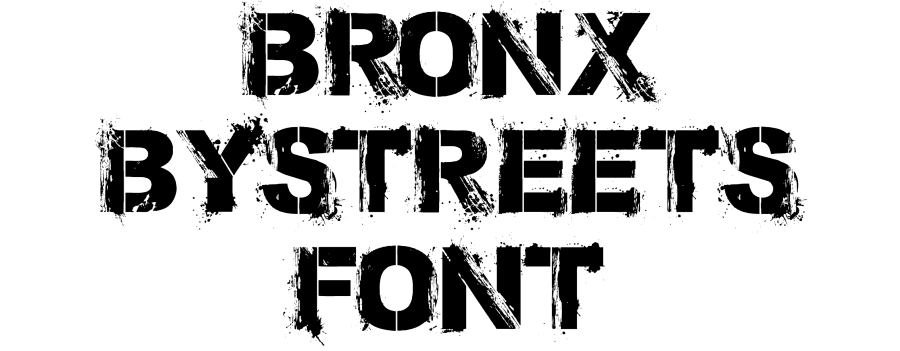 Bronx Bystreets Font - Dafont Style