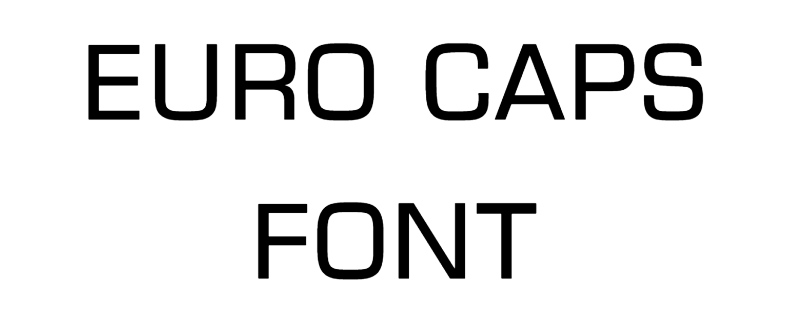 Euro Caps Font - DafontStyle