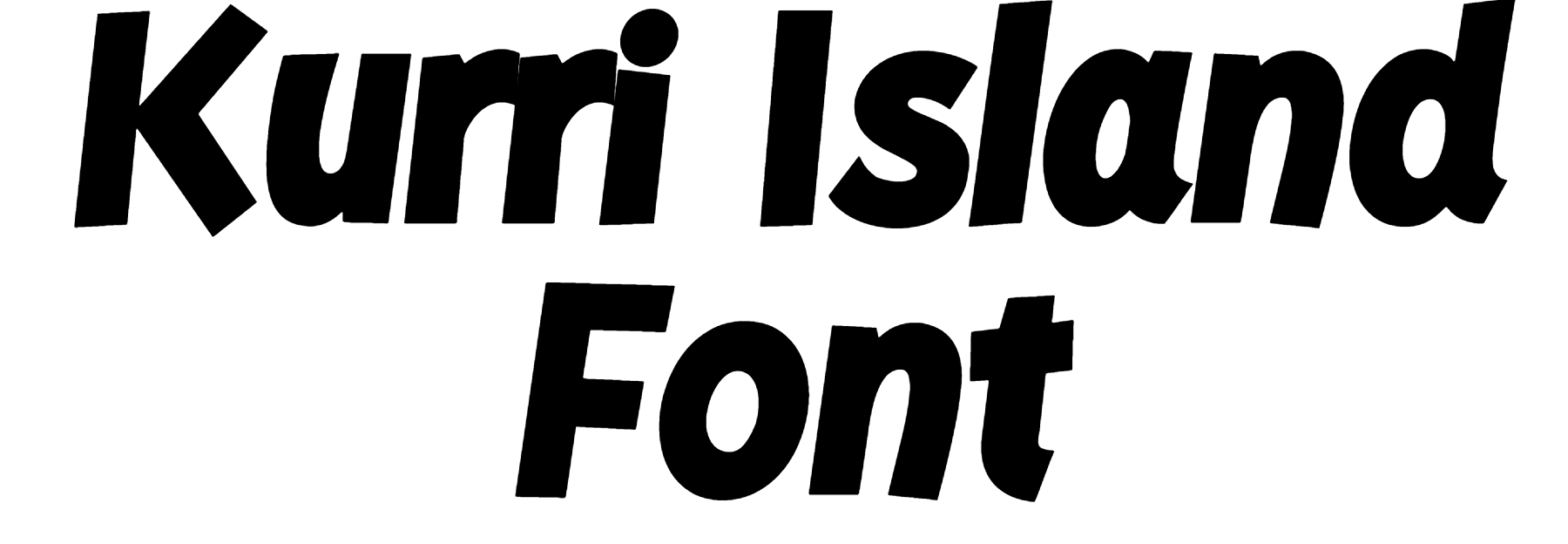 Kurri Island Font - dafont style