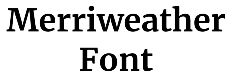 Merriweather Font - DafontStyle