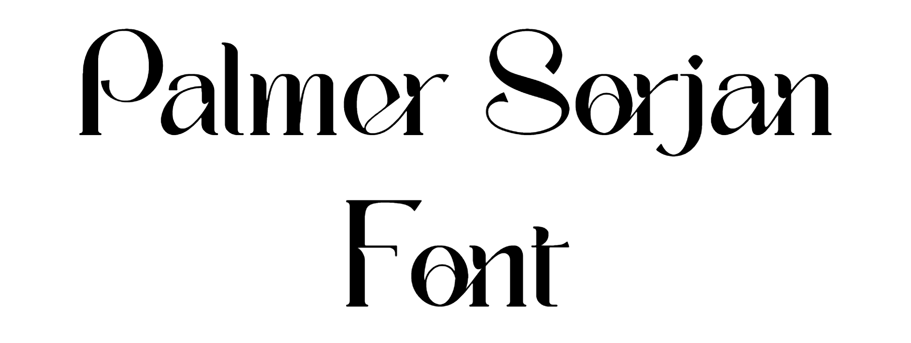 Palmer Sorjan Font - Dafont Style